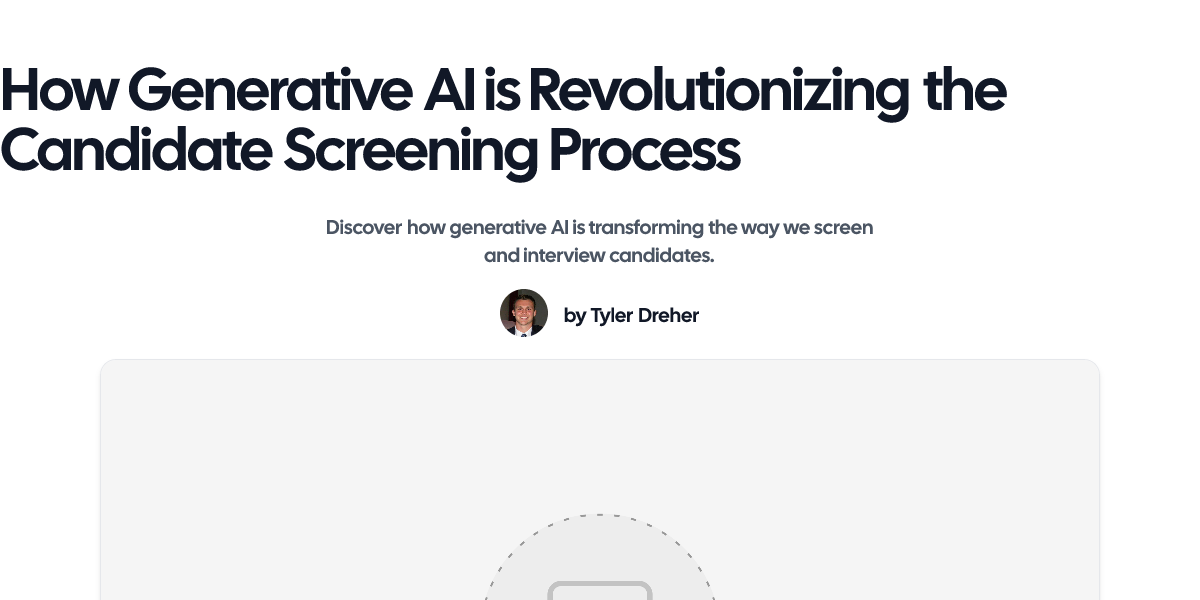 How Generative AI is Revolutionizing the Candidate Screening Process